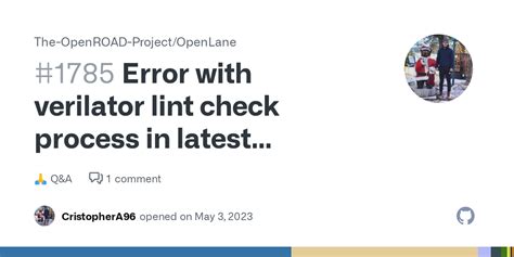 Error With Verilator Lint Check Process In Latest Openlanes Version