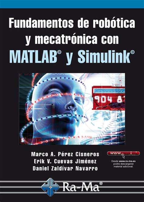 fundamentos de robótica y mecatrónica con matlab y simulink de erik valdemar cuevas jiménez