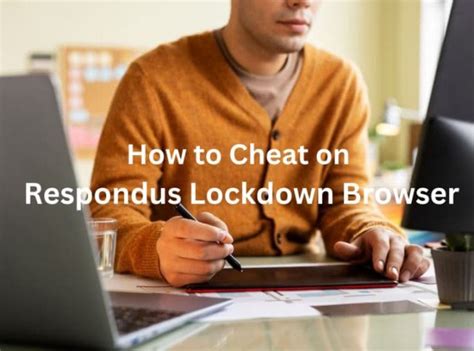 How To Cheat On Respondus Lockdown Browser Top 6 Tricks And Hacks