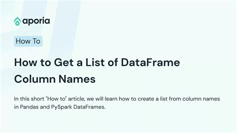 Get Column Names As List In Pandas And Pyspark Dataframe
