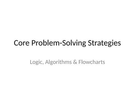 Core Problem Solving In C Programming Stragies Pptx
