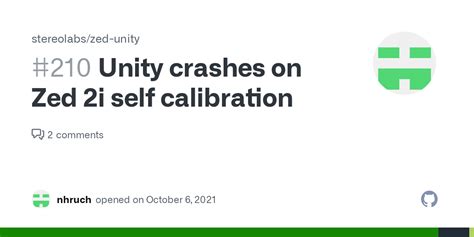 Unity Crashes On Zed I Self Calibration Issue Stereolabs Zed Unity GitHub