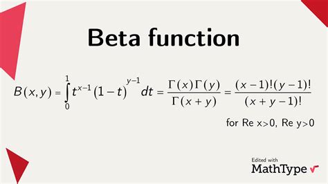 Mathtype The Beta Function Is Also Called The Beta Integral Or The