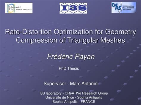 Ppt Rate Distortion Optimization For Geometry Compression Of
