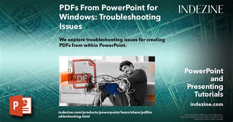 Pdfs From Powerpoint For Windows Troubleshooting Issues