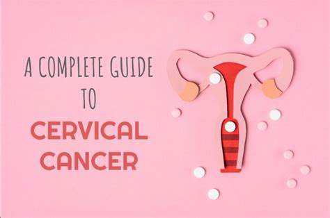 Cervical Cancer A Complete Guide For Patients Heart Sense
