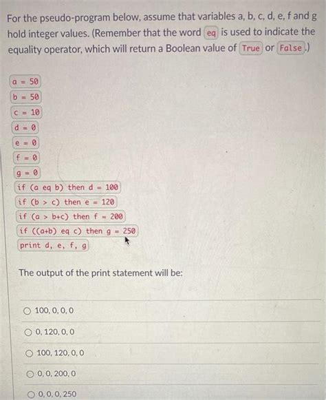 Solved For The Pseudo Program Below Assume That Variables