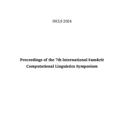 Proceedings Of The 7th International Sanskrit Computational Linguistics