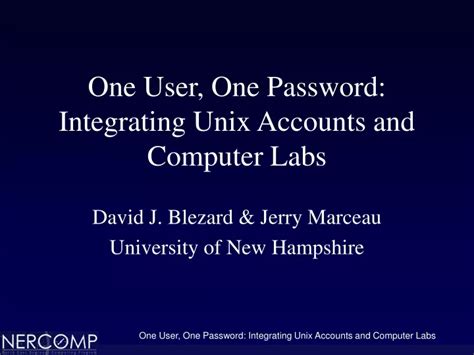 Ppt One User One Password Integrating Unix Accounts And Computer