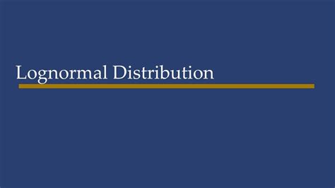 Lognormal Distribution Youtube