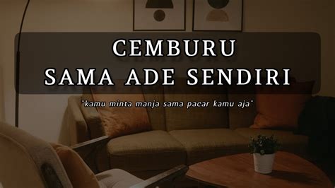Pacar Baru Ade [asmr] [kakak] [cemburu] Youtube