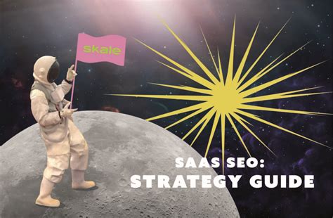 Saas Seo Guide From Basics To Driving Revenue In 2025