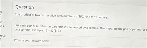 solved questionthe product of two consecutive even numbers