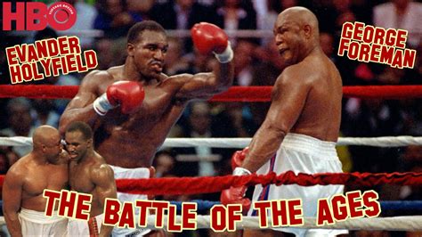 Evander Holyfield Vs George Foreman Hbo 1080p 60fps Youtube