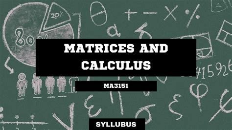 Ma3151 Matrices And Calculus Syllubus