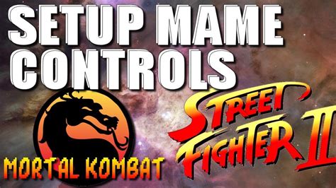 How To Setup Mame Controls For Mortal Kombat And Street Fighter 2 Retropie And Arcade 1up