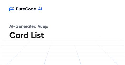 Build Great Vuejs Card List Components Faster Using Ai Tools