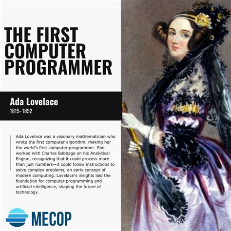 Mecop 💻 Ada Lovelace Was A Visionary Mathematician And The First Person To Recognize That
