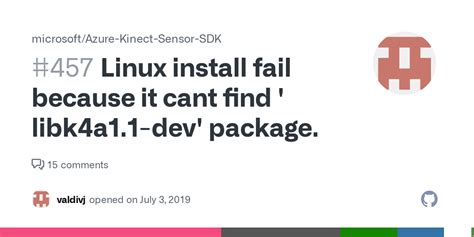 Linux Install Fail Because It Cant Find Libk4a11 Dev Package · Issue 457 · Microsoftazure