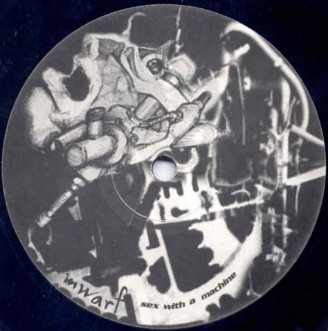 Mwarf Sex With A Machine 1998 Vinyl Discogs
