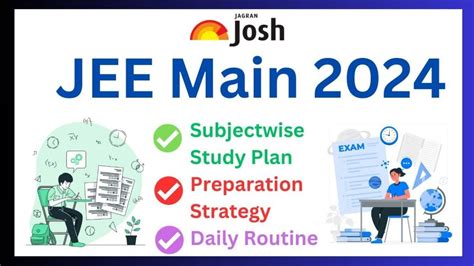 JEE Main 2024 Subject Wise Study Plan Strategy And Daily Routine