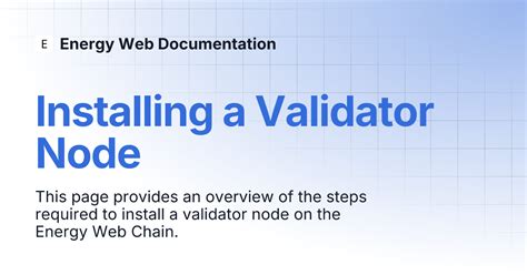 Installing A Validator Node Energy Web Documentation