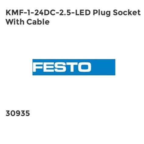Shop Festo Kmf 1 24dc 2 5 Led Plug Socket With Cable Pneumatic And Hyraulics Various Zoro Uk