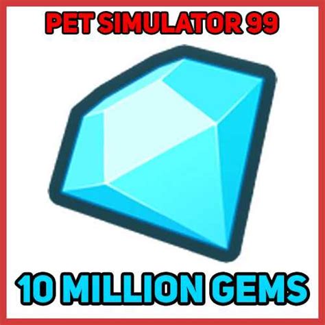 10M Gems 10 Million Gems Pet Simulator 99 PS99