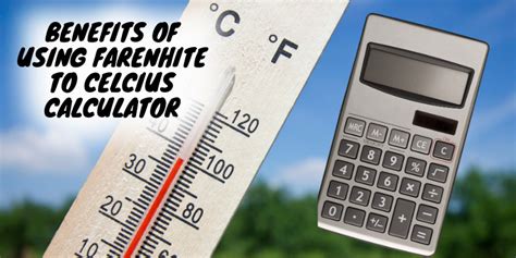 How To Use Fahrenheit To Celsius Calculator
