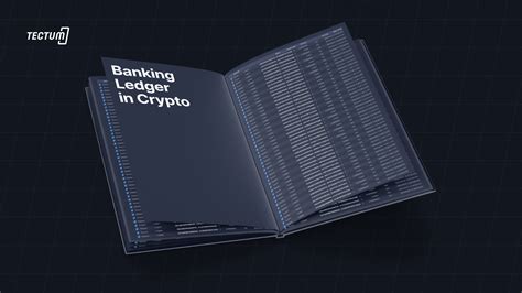 Banking Ledger In Cryptocurrency An Overview Tectum Blockchain