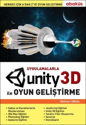 Uygulamalarla Unity 3d Ile Oyun Geliştirme