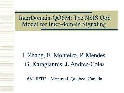 Ppt Interdomain Qosm The Nsis Qos Model For Inter Domain Signaling Powerpoint Presentation