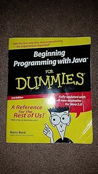Beginning Programming With Java For Dummies Burd Barry A Amazon Books