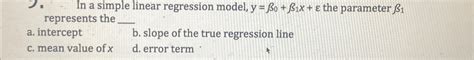 solved in a simple linear regression model y β0 β1x ε ﻿the