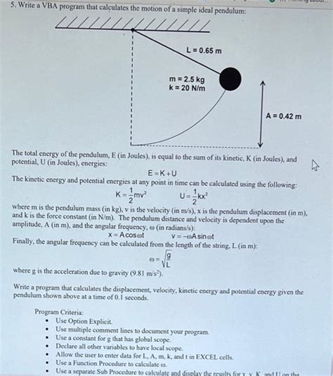 Solved 5 Write A VBA Program That Calculates The Motion Of Chegg