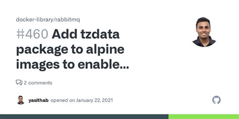Add Tzdata Package To Alpine Images To Enable Timezone Tz Environment Variable · Issue 460