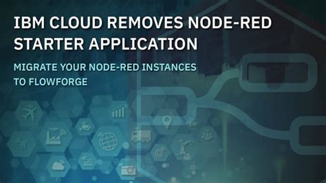 ibm cloud removes node red starter application r nodered