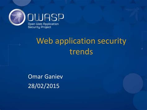 Owasp Web Application Security Trends Ppt