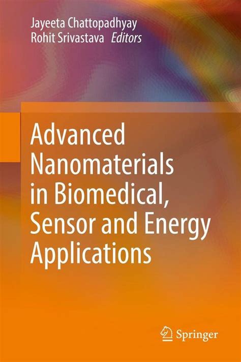 Advanced Nanomaterials In Biomedical Sensor And Energy Applications Ebook