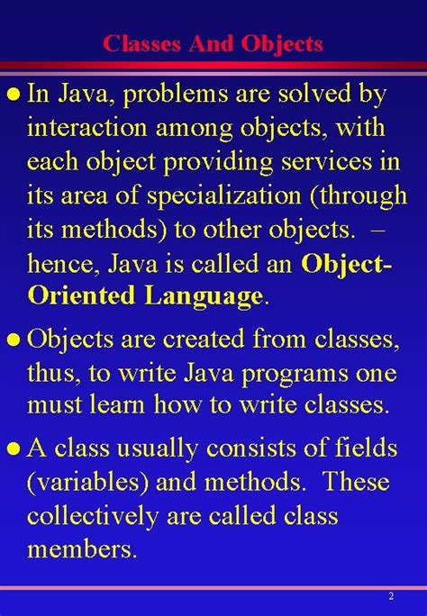 classes and objects overview l classes and objects