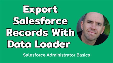 How To Export Salesforce Records With Data Loader 2 Mins Youtube