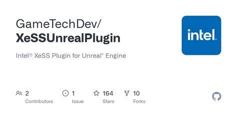 Github Gametechdevxessunrealplugin Intel® Xess Plugin For Unreal