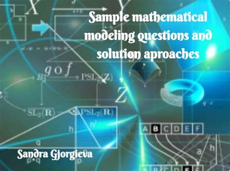 Sample Mathematical Modeling Questions And Solution Aproaches Free Stories Online Create