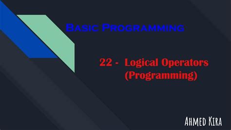 22 Logical Operators Programming Youtube