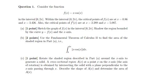 Solved Question 1 Consider The Function F X Xcos X In The Chegg Com