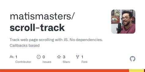 GitHub Matismasters Scroll Track Track Web Page Scrolling With JS No Dependencies Callbacks