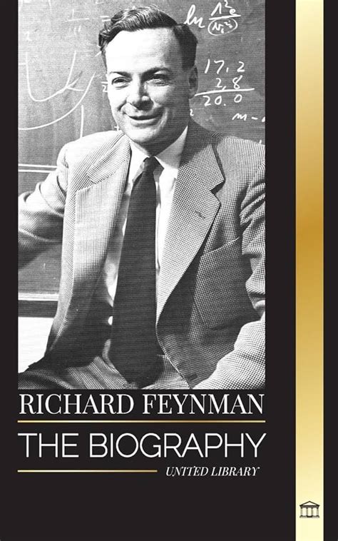 Richard Feynman Biography Book Review 21 200 5 5 What Do You Care