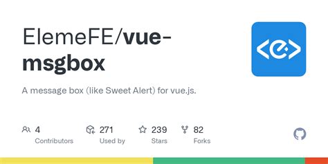 Github Elemefe Vue Msgbox A Message Box Like Sweet Alert For Vue Js