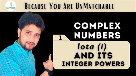 Complex Numbers 1 Iota And Its Integer Powers YouTube