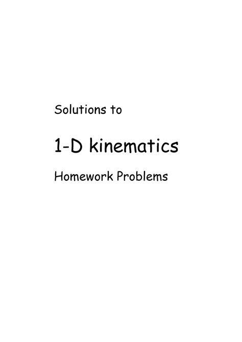 1 D Kinematics HW Solutions 2015 16 Mechanical Engineering Solutions To 1 D Kinematics